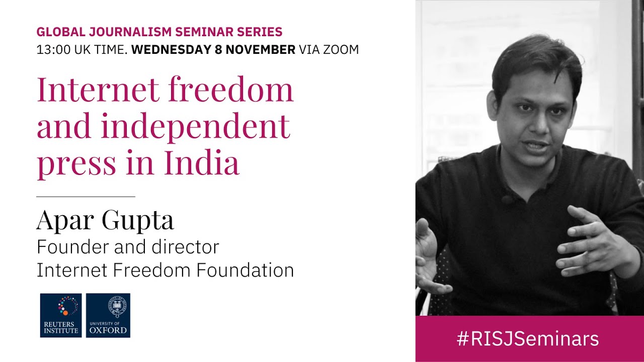 Internet freedom and independent press in 2023 – a view from India ...