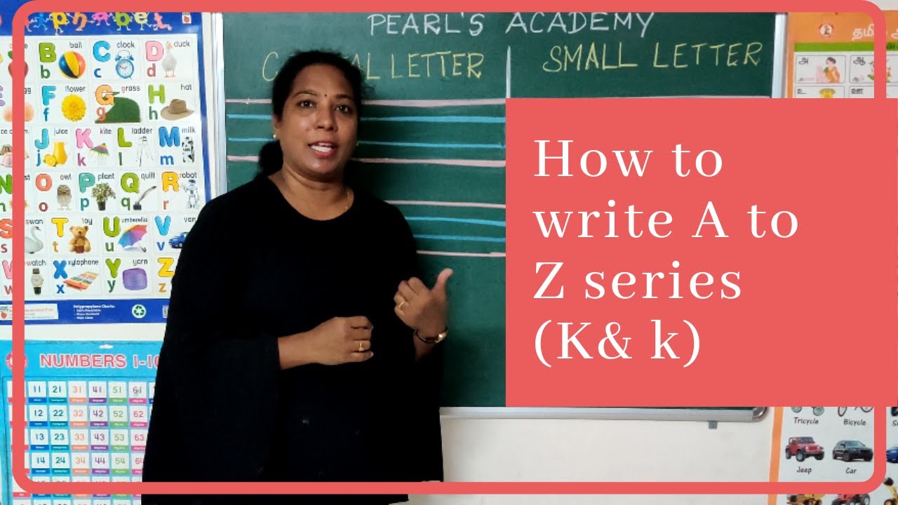 Learning to Write Alphabets A-Z | Capital K small k | Alphabets from A ...