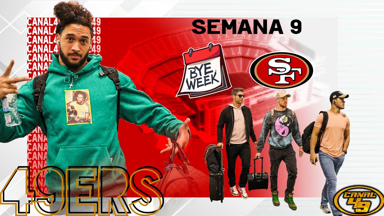 VIENE LO MEJOR PARA LOS 49ERS | Bye Week I análisis de media temporada ...