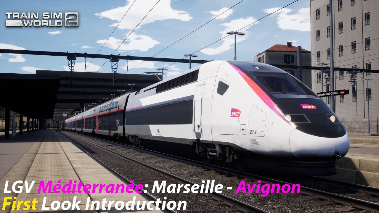 First Look LGV Méditerranée : Marseille - Avignon Introduction : Train ...