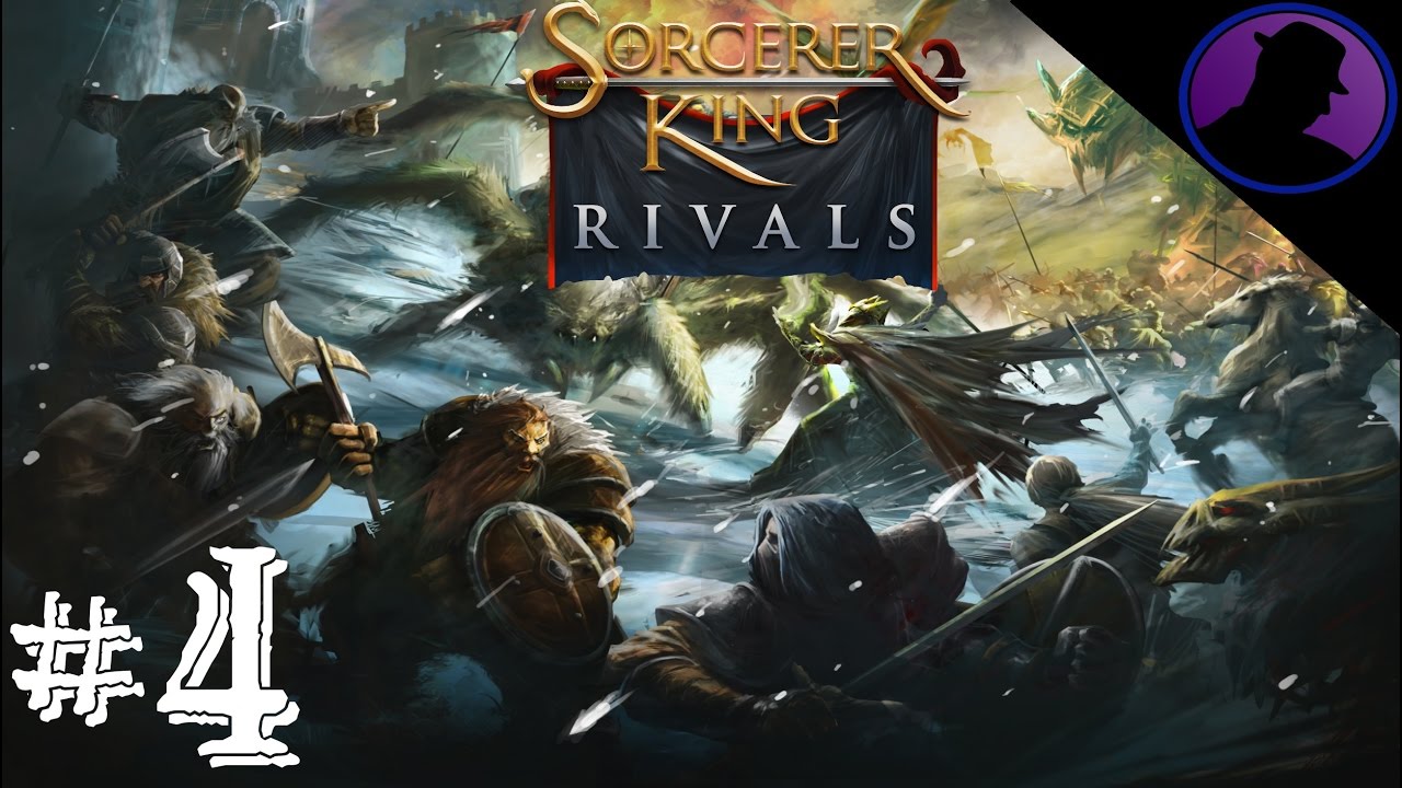 Let's Play Sorcerer King Rivals - Part 4 - Can't Stop Won't Stop! - YouTube