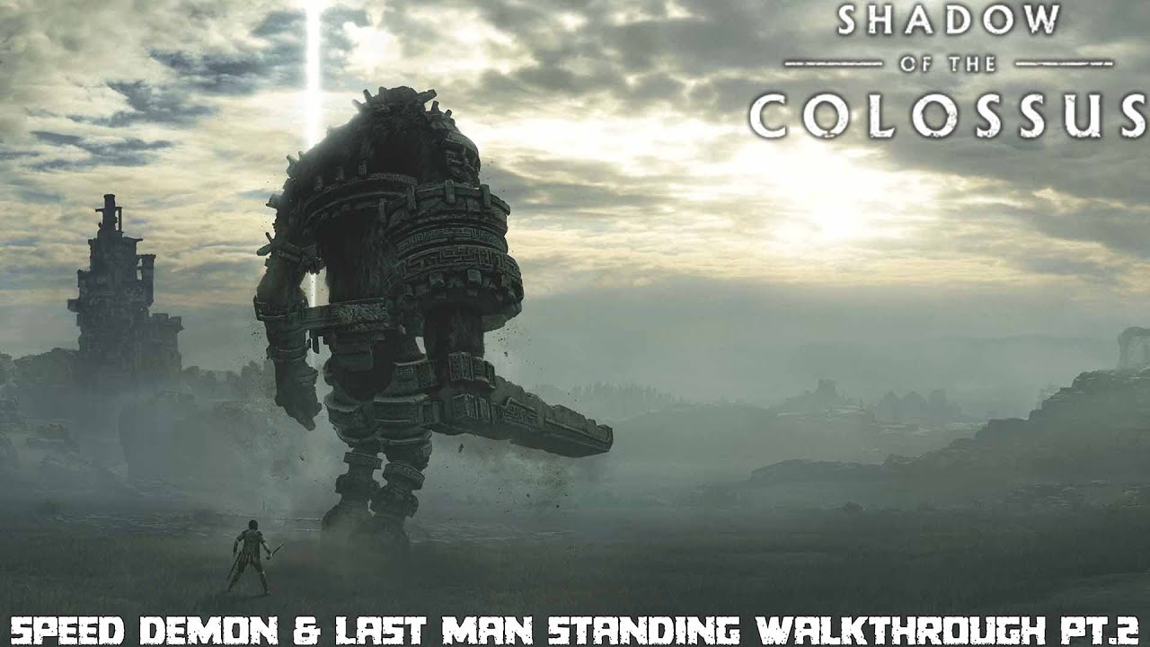 Shadow of the Colossus PS4 Remake - Speed Demon & Last Man Standing ...