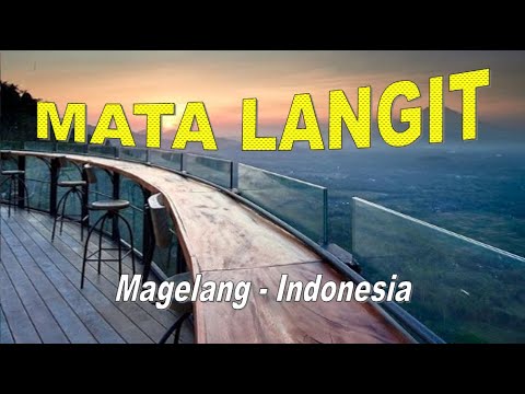 Mata Langit || Resto di Magelang yang Menikmati Indahnya Panorama Alam ...