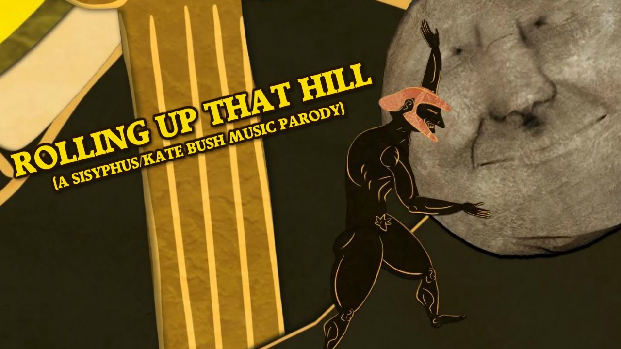 Rolling Up That Hill (A Sisyphus/Kate Bush Music Parody) - YouTube