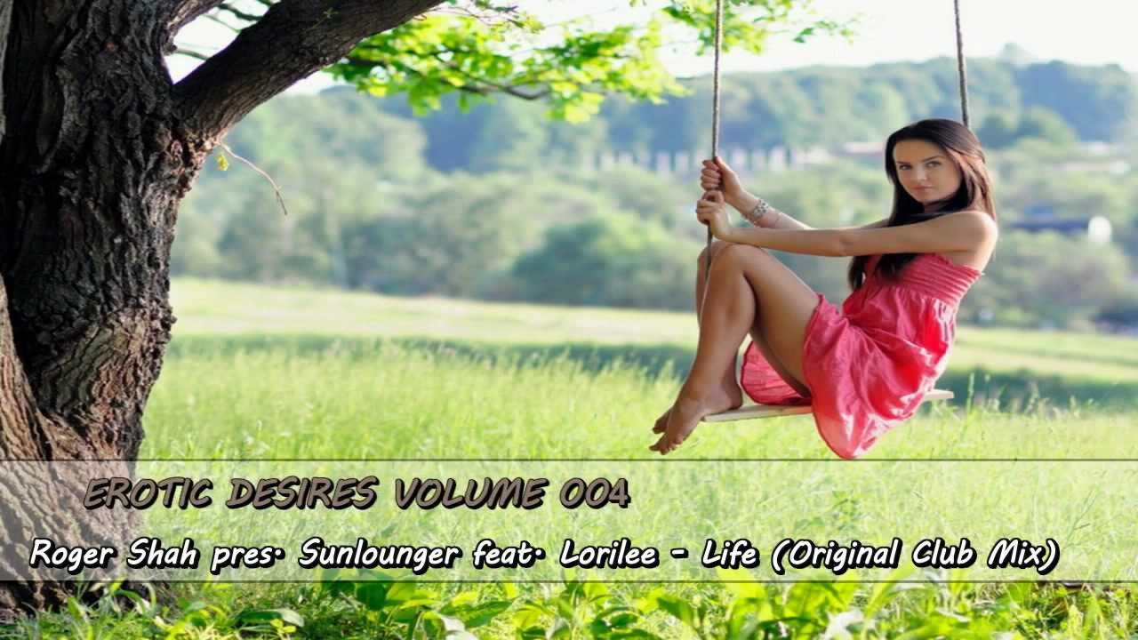 Roger Shah pres. Sunlounger feat. Lorilee - Life (Original Club Mix ...
