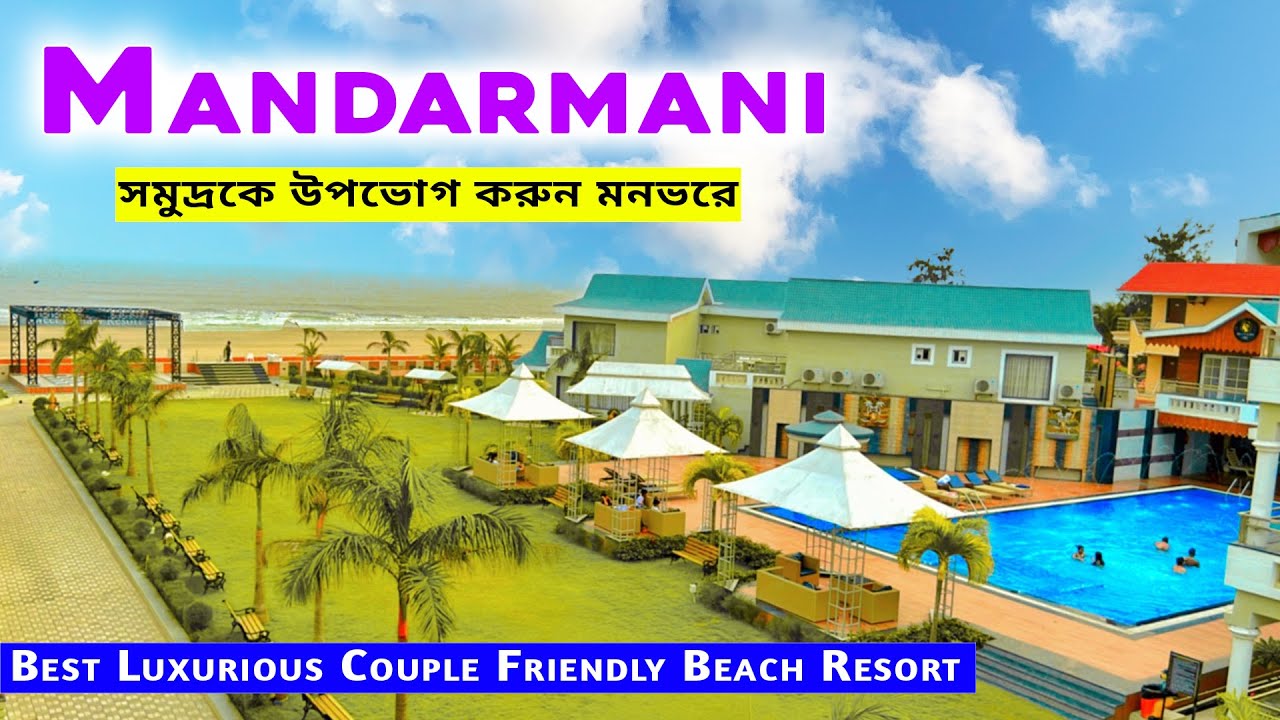 Mandarmani Tour 2024 | Best Beach Resort | Weekend Destination Near ...
