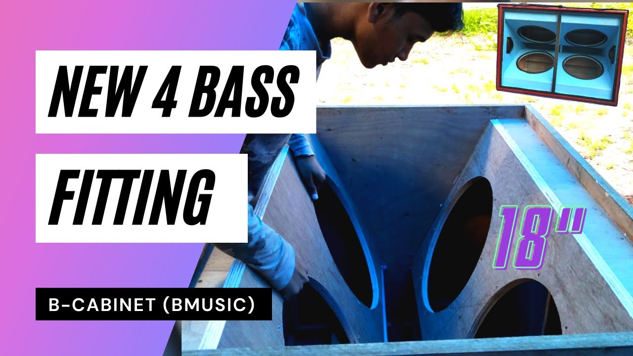 Bmusic Box Cabinet Making 18 inch New 4 Bass | B-Cabinet | 18 inch New ...