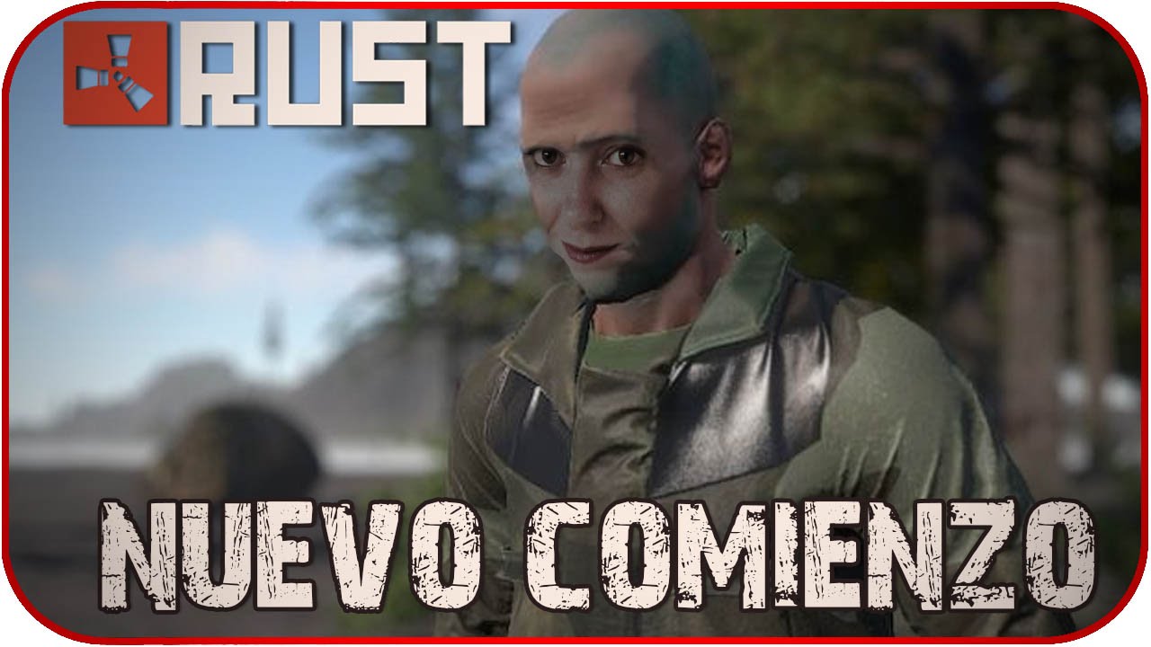Rust gameplay español - NUEVO COMIENZO - YouTube