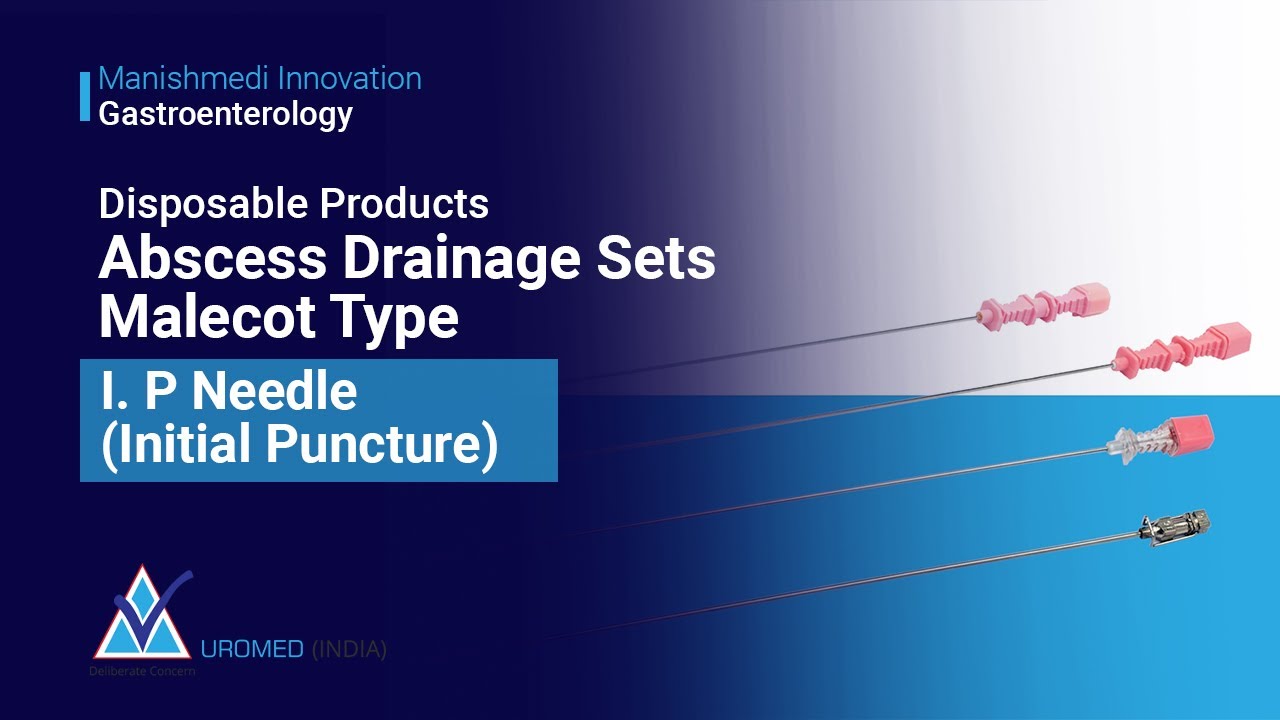 Disposable Products - Abscess Drainage Sets, Malecot Type, IP Needle ...