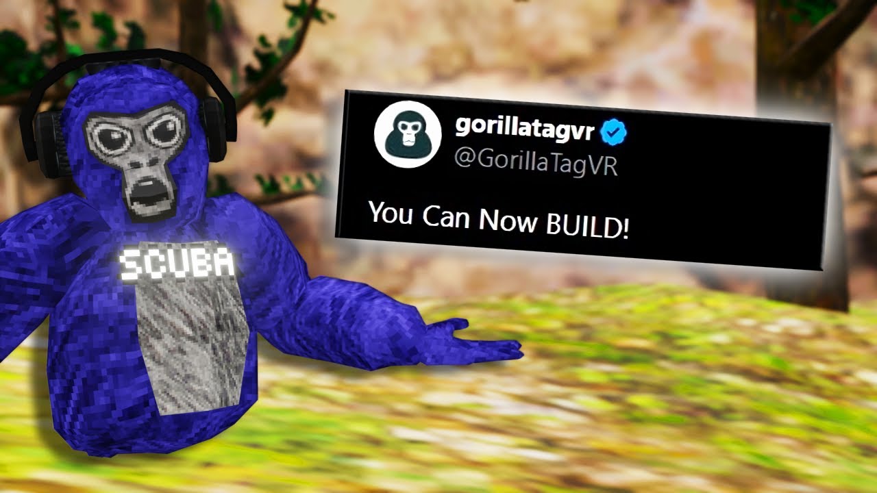 You Can Now BUILD In Gorilla Tag...(NEW UPDATE) - YouTube