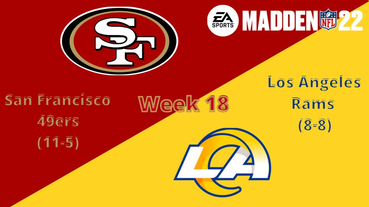 Madden 22: 49ers Franchise @ Rams (S1, Ep.17) - YouTube