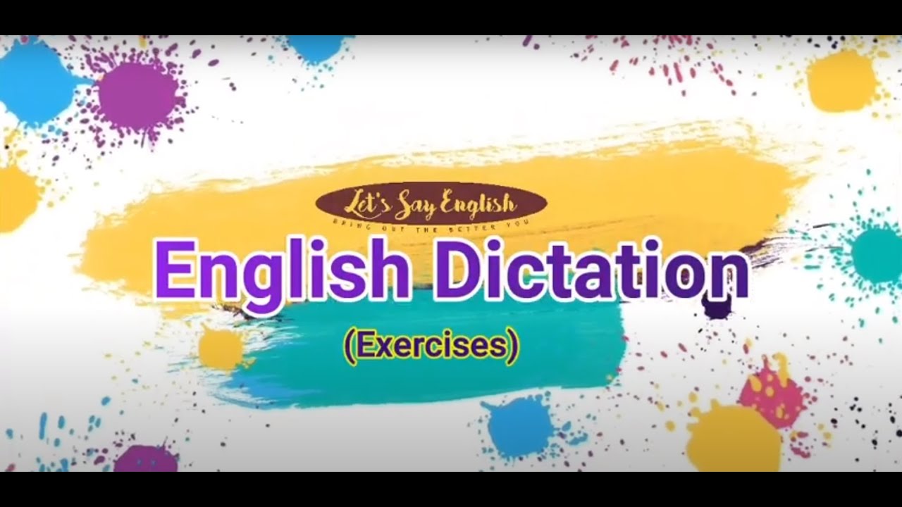 English Dictation Exercises #2 - YouTube