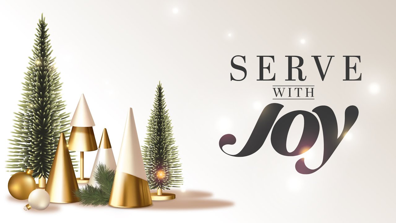 Serve with Joy | With Joy | Ep.3 - YouTube