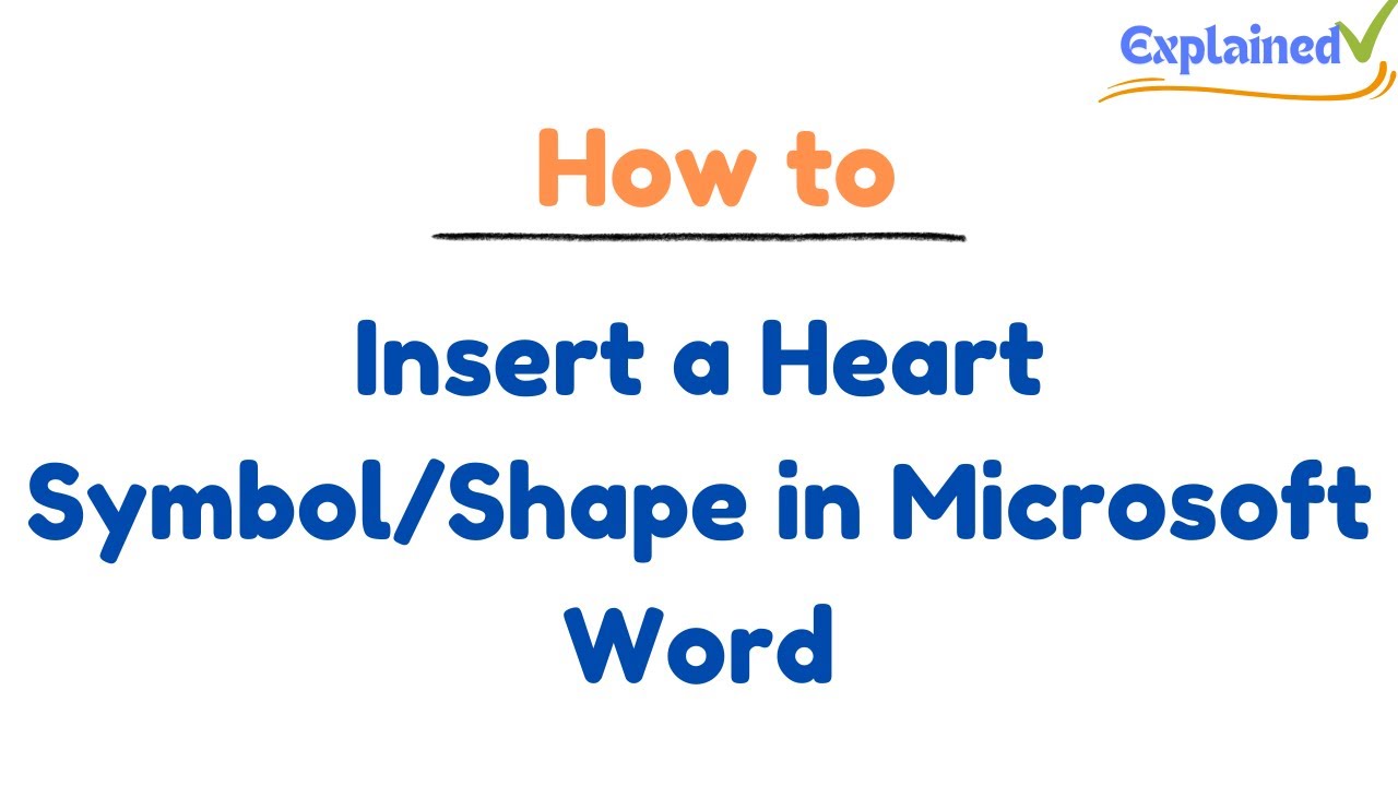 How to Insert a Heart Symbol/Shape in Microsoft Word - YouTube