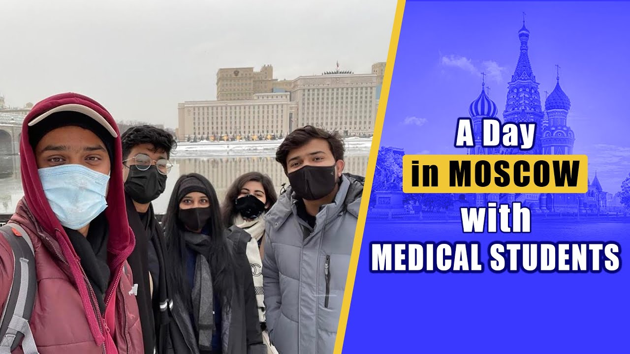 Visiting Sechenov University with 1st year Medical Students | MBBS in ...
