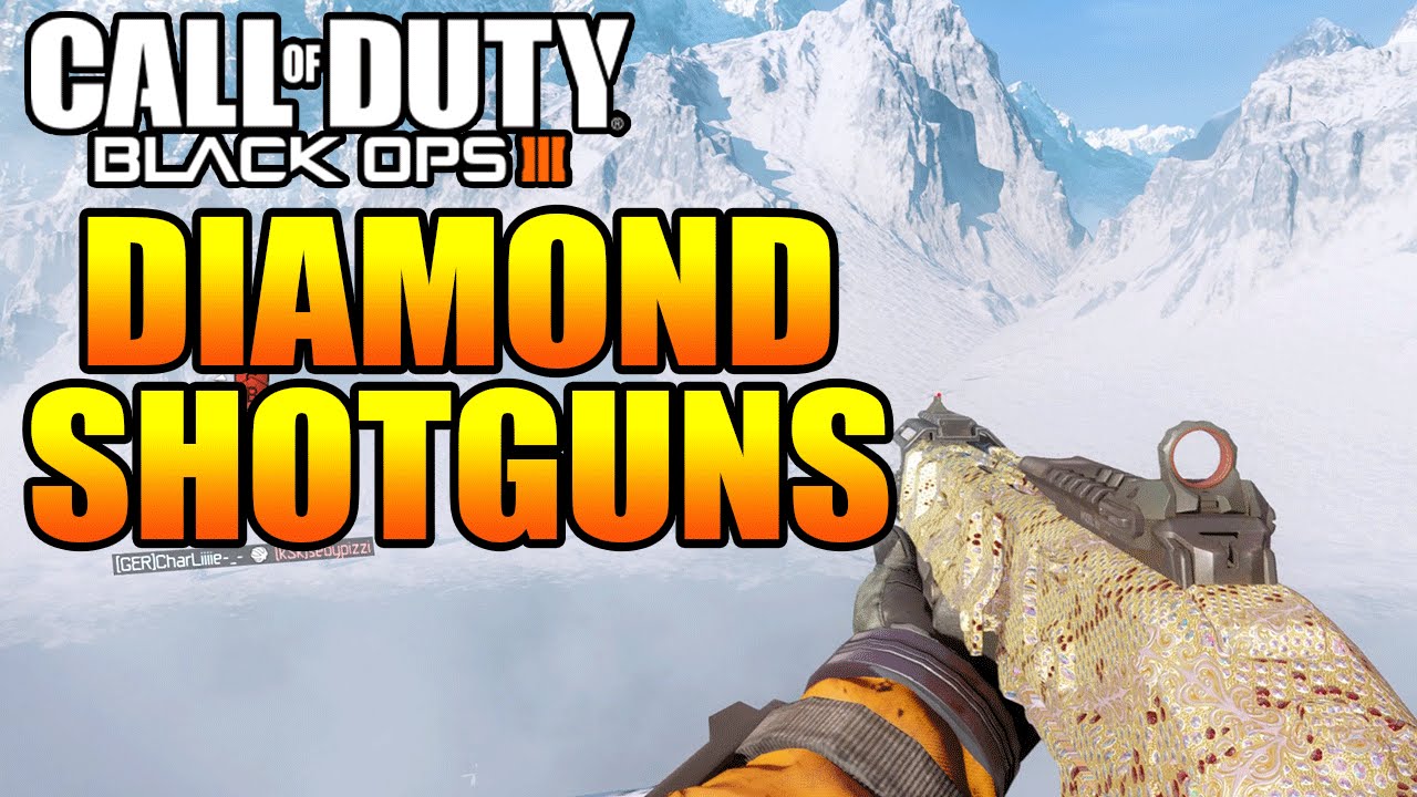 BLACK OPS 3 - DIAMOND CAMO GAMEPLAY! SHOTGUNS DIAMOND GAMEPLAY! (CoD ...