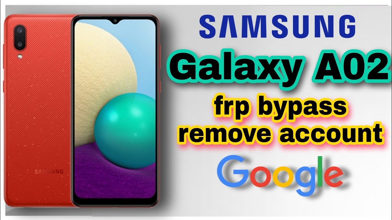 samsung galaxy A02 frp bypass android 11 & 10 & 12 remove account ...