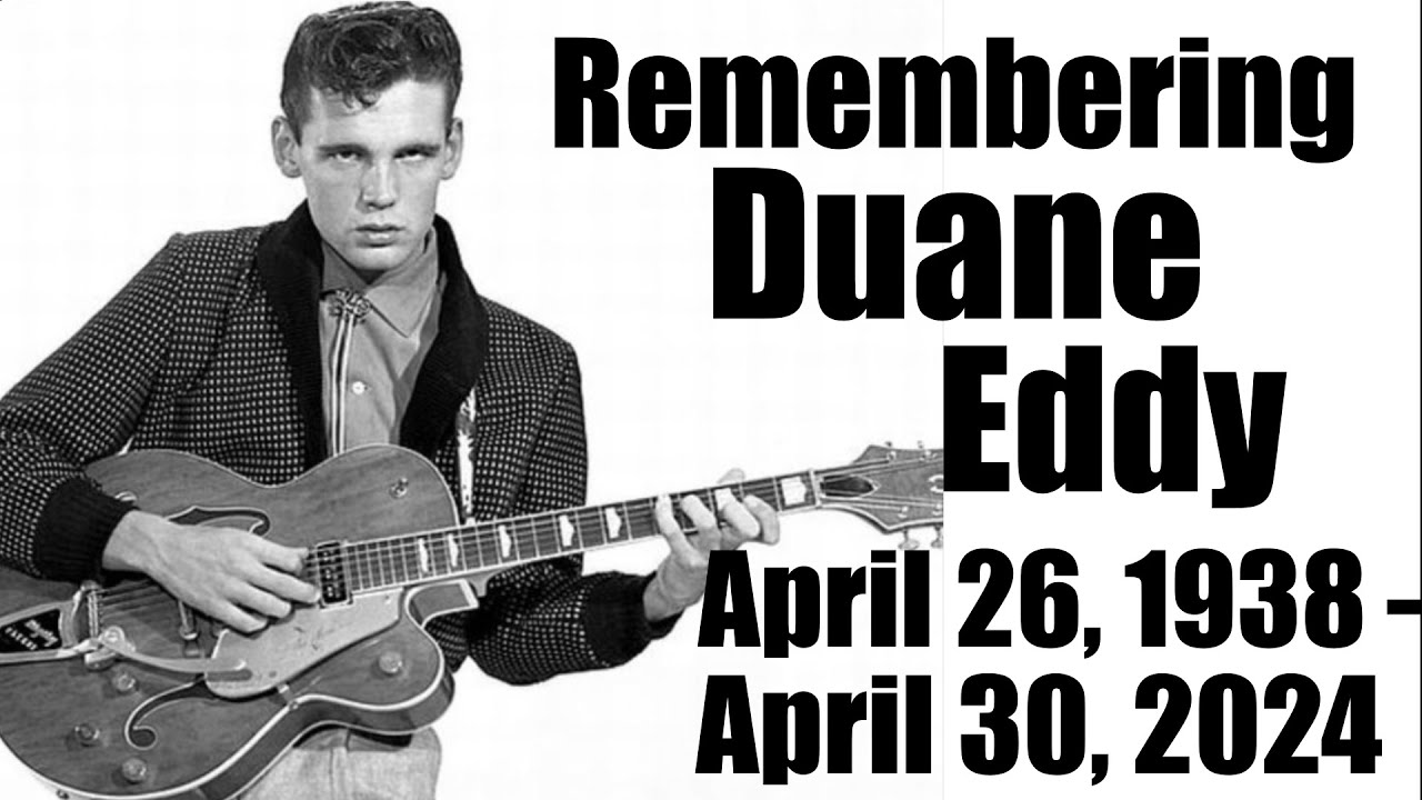 Remembering Duane Eddy - YouTube