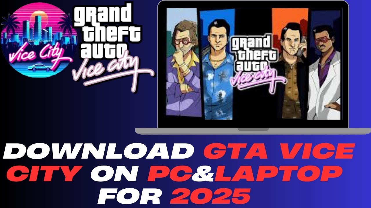 How To Download GTA Vice City in PC Laptop (2025 Updated) - YouTube