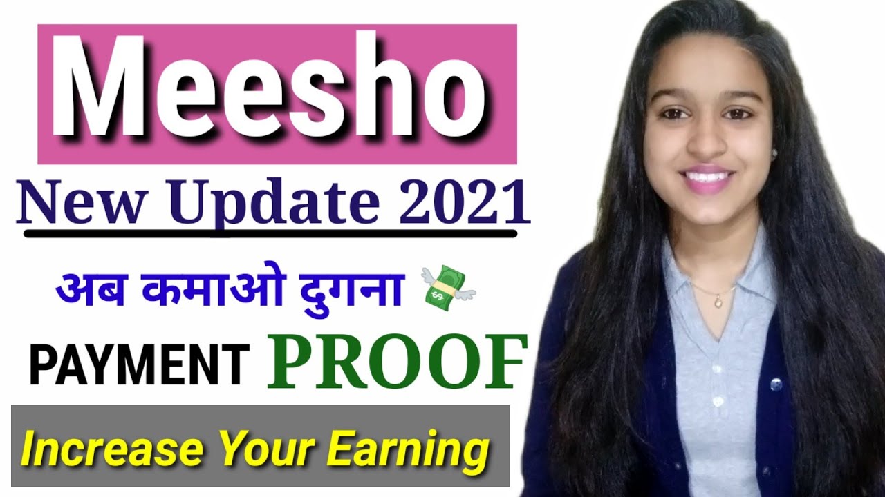 Meesho new update 2021|How to earn money from meesho | increase your ...
