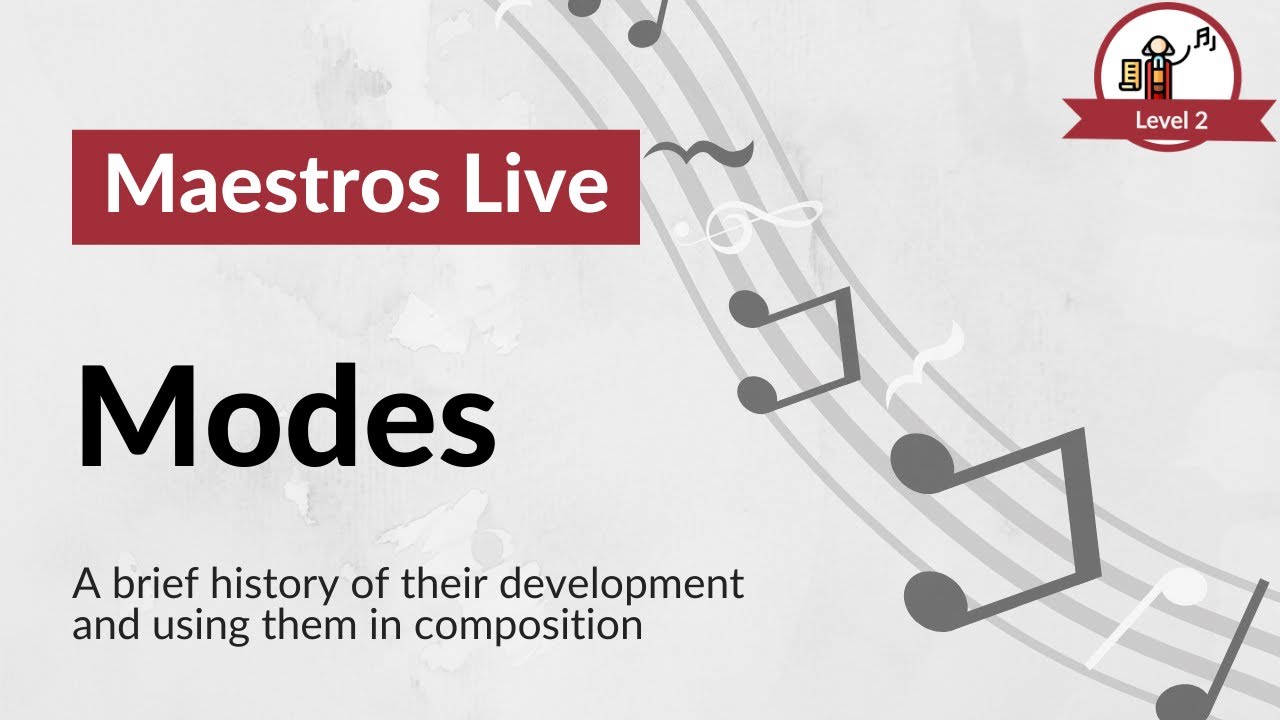 Composing with Modes - Maestro Level 2 (December 2019) - YouTube