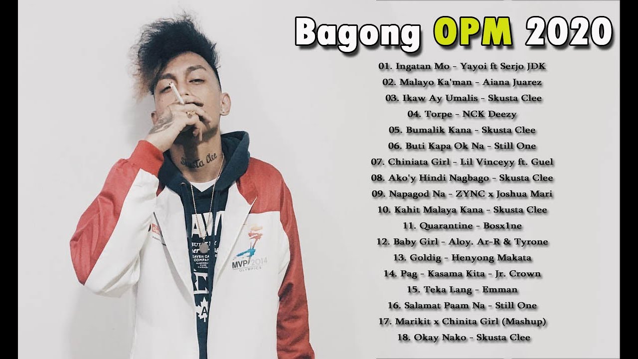 Bagong Trending OPM Ibig Kanta 2020 - Skusta clee, Aiana Juarez, Still ...
