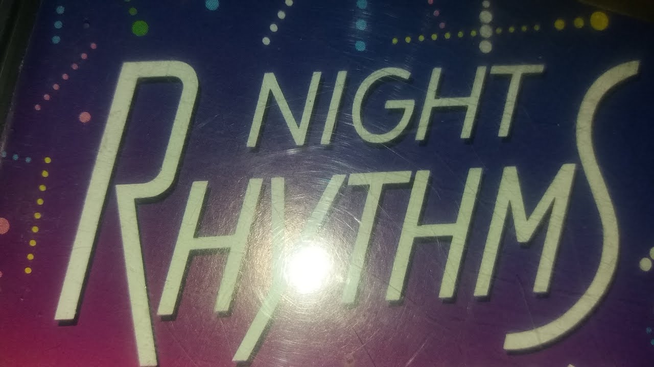 Night Rhythms - YouTube