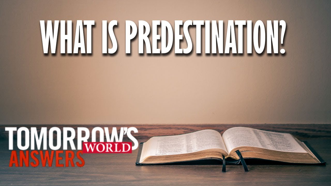 Is Your Salvation Predestined by God? - YouTube
