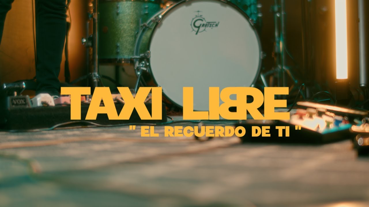 Taxi Libre - El Recuerdo De Ti (Video Oficial) - YouTube