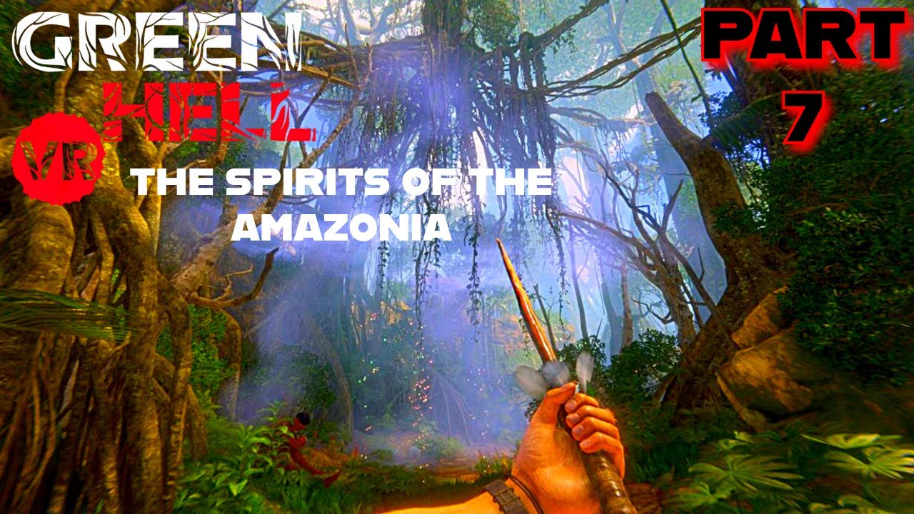 🔴PSVR2: GREEN HELL VR - THE SPIRITS OF THE AMAZONIA| PlayThrough ...
