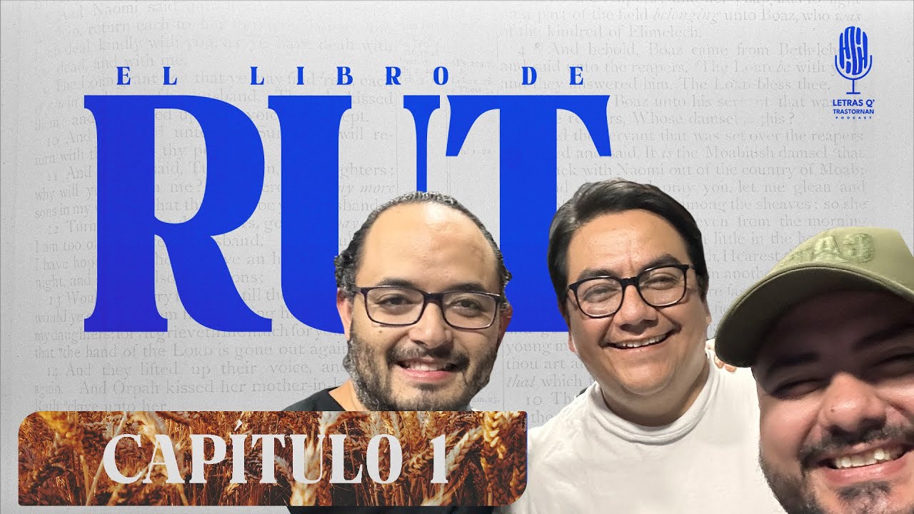 Letras Q´ Trastornan | RUT | Capitulo 1 - YouTube