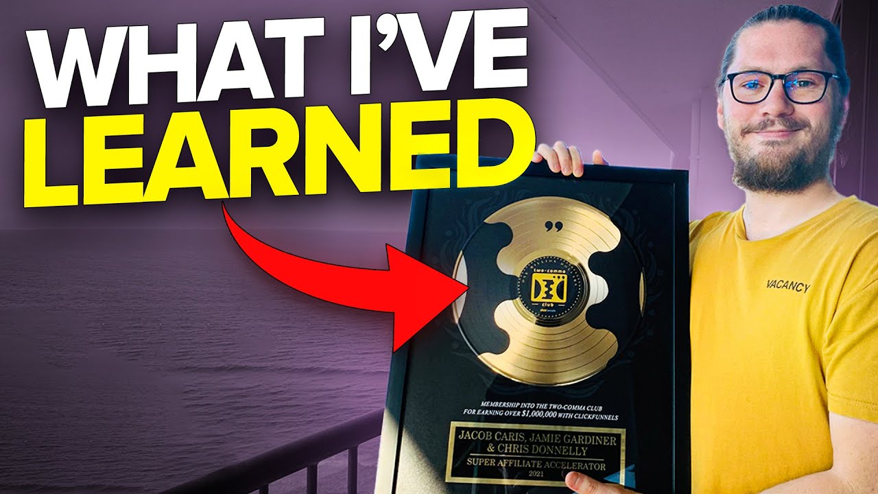 27 Lessons From Winning The ClickFunnels 2 Comma Club Award - YouTube