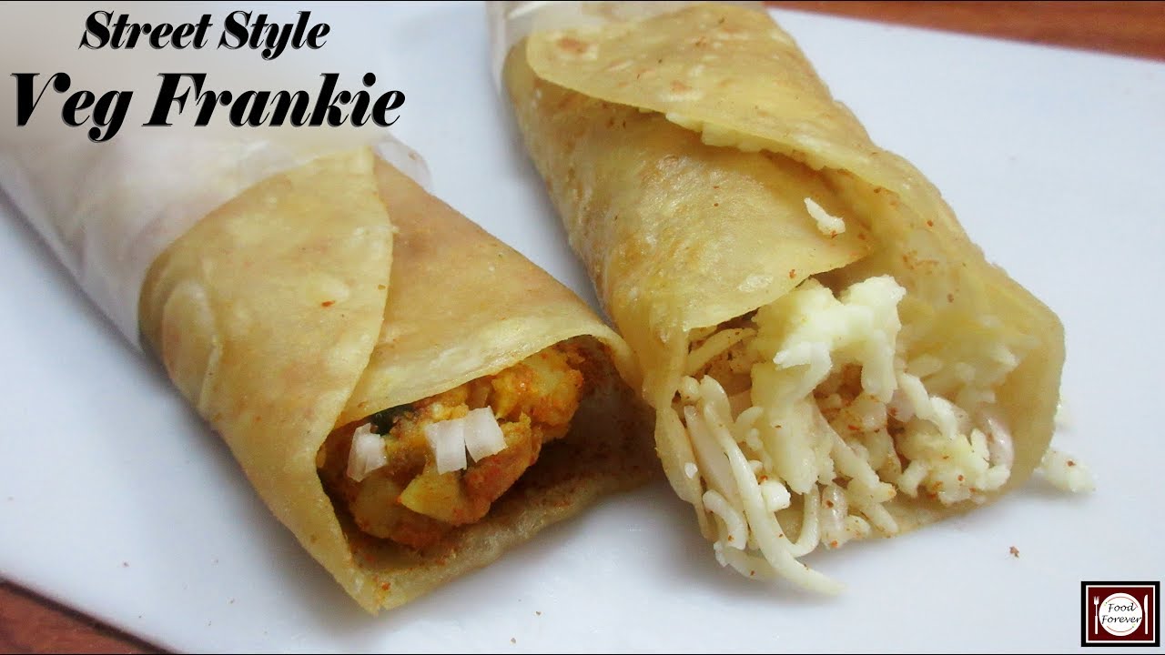 Frankie Recipe In Hindi | Veg Frankie Recipe | Street Style Frankie ...