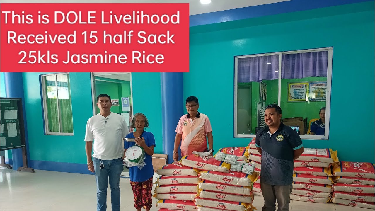 DOLE Livelihood Program Received 15 half Sack 25kls Jasmine Rice ...