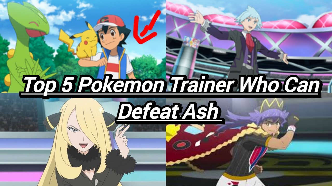 Strongest Pokemon Trainer Who Can Defeat Ash Pokemon YouTube strongest-pokemon-trainer-who-can-defeat-ash-pokemon-youtube