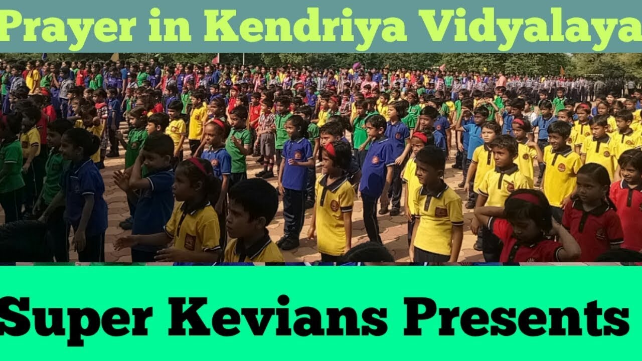Prayers in Kendriya Vidyalaya - YouTube