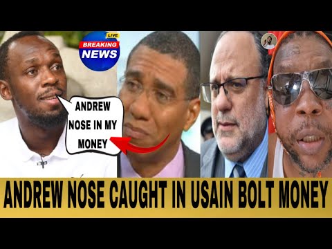 Usain Bolt MONEY Found Andrew Nose CAUGHT Vybz Kartel Pris0n Deal | PNP ...