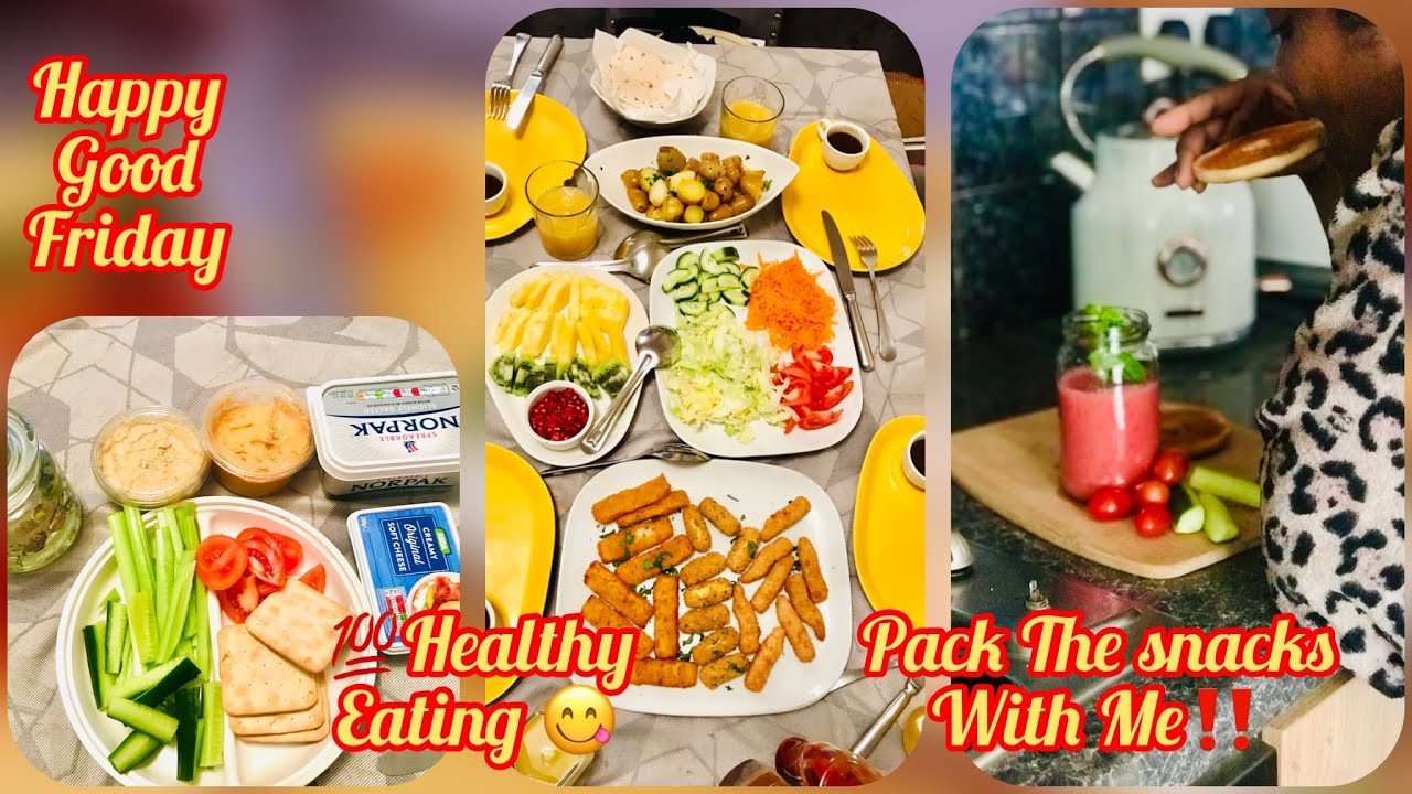 Happy Good Friday 🔴💯Trip Day‼️Healthy Snacks 😋 - YouTube