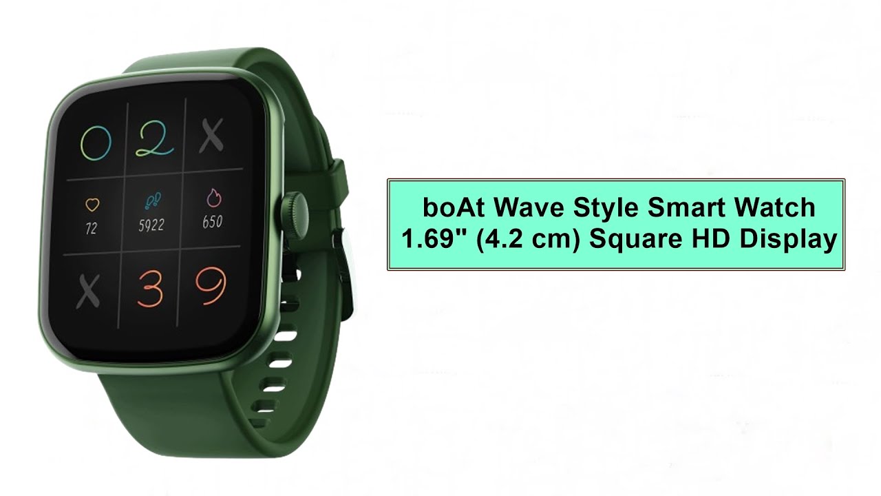Review :- boAt Wave Style Smart Watch w/ 1.69" (4.2 cm) Square HD ...