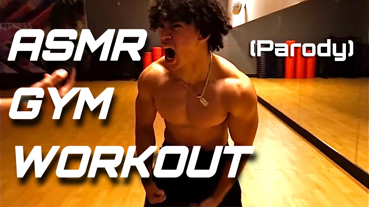 ASMR GYM WORKOUT (PARODY) - YouTube