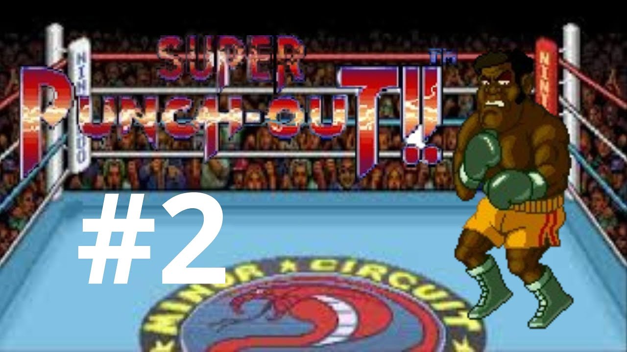 Super Punch Out!! parte 2 (Super Nintendo ep.155) - YouTube