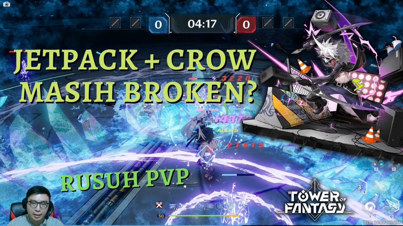 COMBO JETPACK+CROW, CYBER ARM MASIH BROKEN DI PVP? - Tower of Fantasy ...