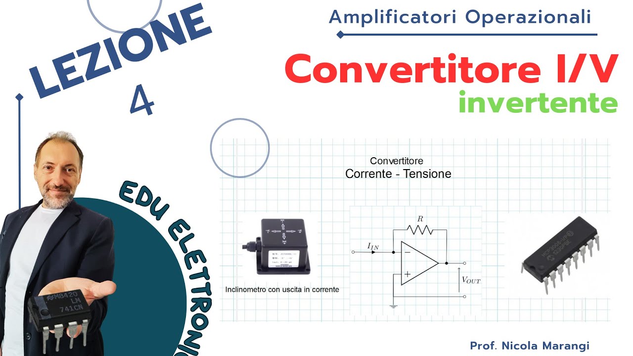 Convertitore Corrente Tensione Con Amplificatore Operazionale Guida