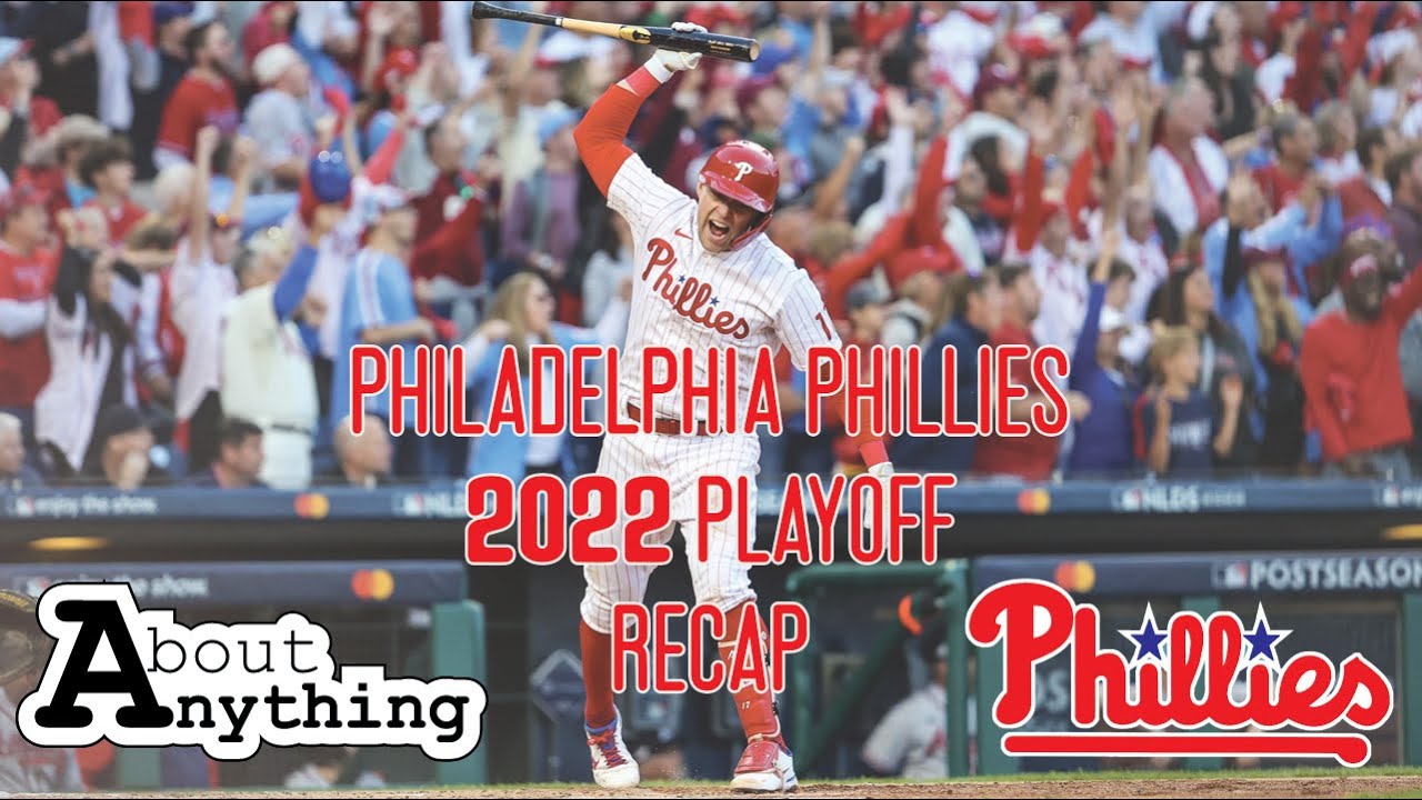 Philadelphia Phiilies 2022 Playoff Recap - YouTube