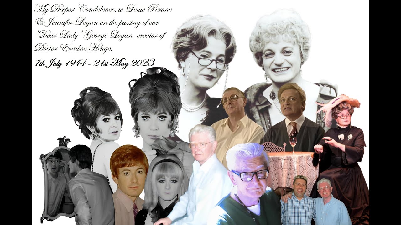 A Tribute to George Logan, Creator of Doctor Evadne Hinge. - YouTube