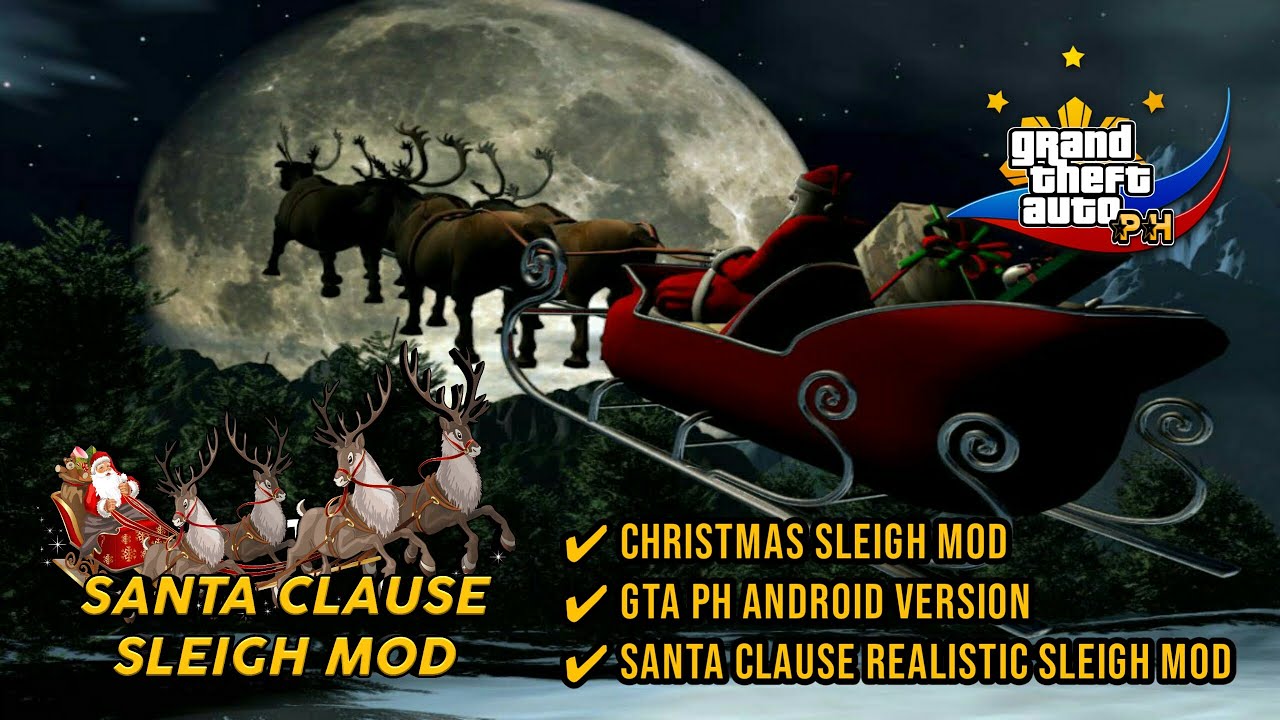 SANTA CLAUSE SLEIGH MOD | MERRY CHRISTMAS (GTA Philippines Android ...