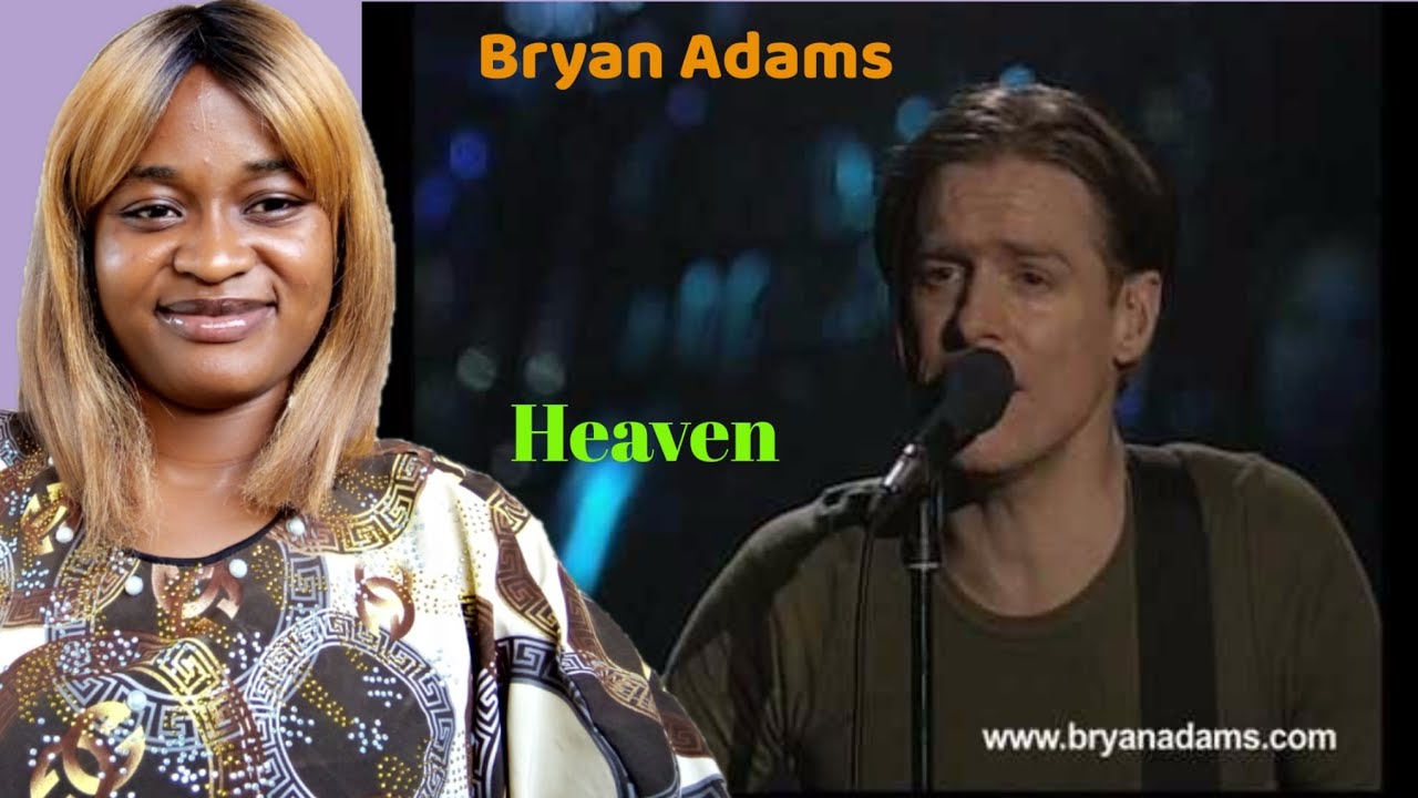 THE MOST BEAUTIFUL SONG I'VE EVER HEARD! | Bryan Adams "Heaven" | First ...