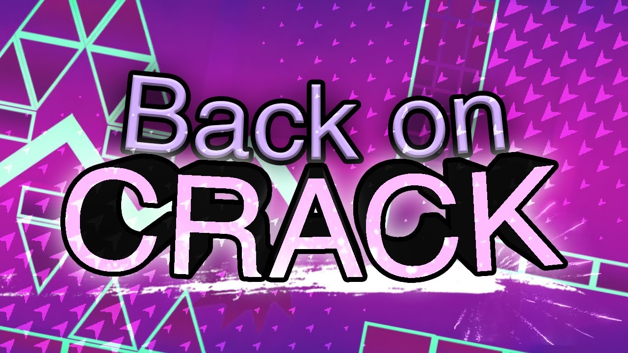 [4K] Back on Crack - YouTube
