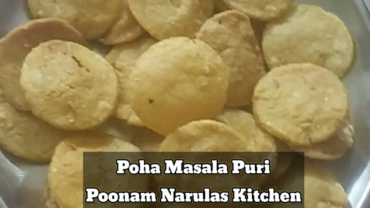 Poha Masala Puri Poonam Narulas Kitchen - YouTube