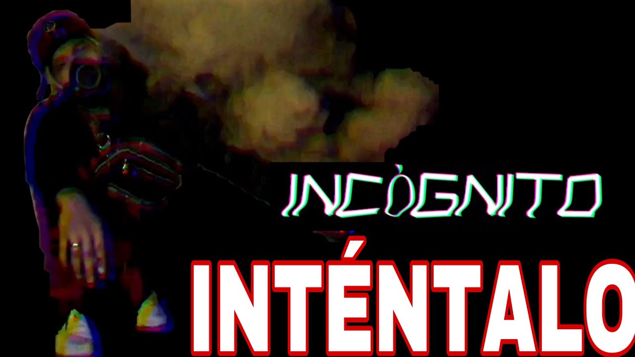 INTENTALO - INCOGNITO 23 - YouTube